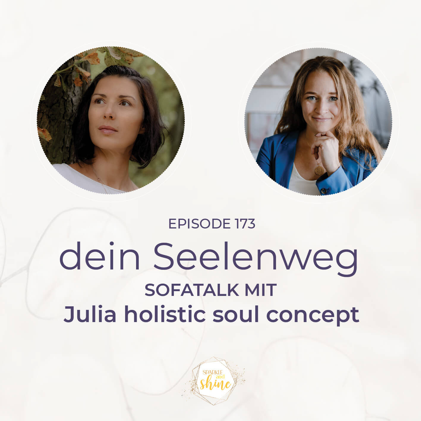 172 // dein Seelenweg - Sofatalk mit Julia holistic soul concept ...